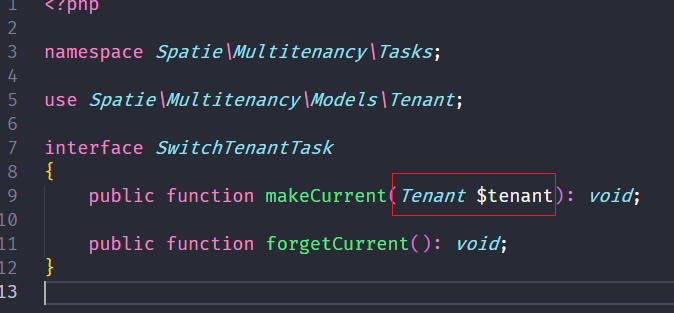 SwitchTenantTask makeCurrent function accept custom Tenant model · Issue #250 · spatie/laravel ...