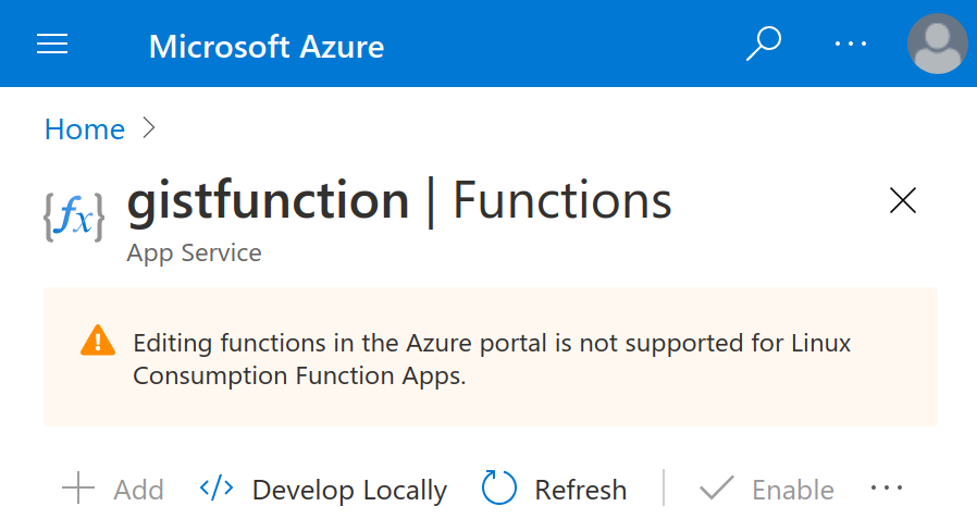 Editing Functions In The Azure Portal Is Not Supported For