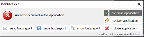 An error occured in the application · Issue #1381 · HeidiSQL/HeidiSQL · GitHub
