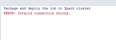 [IntelliJ][ReportedByUser] [Log][Spark]Azure Plugin for IntelliJ Error - [HDInsight] invalid ...