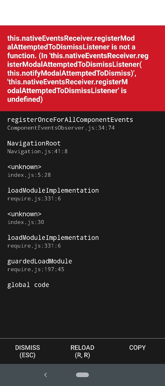 this.nativeEventsReceiver.registerModalAttemptedToDismissListener is not a function on Android ...