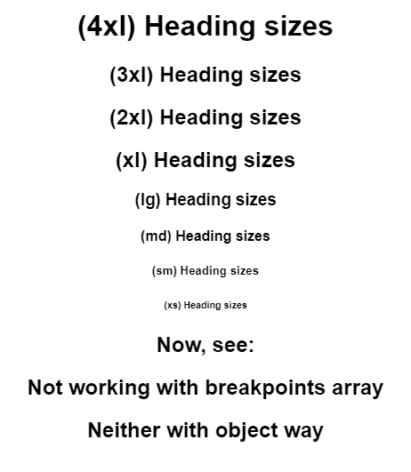 Responsive breakpoints not working for heading · Issue #3764 · chakra-ui/chakra-ui · GitHub