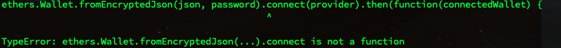 How do I connect a Wallet.fromEncryptedJson() wallet to a provider? (answer: resolve or await ...