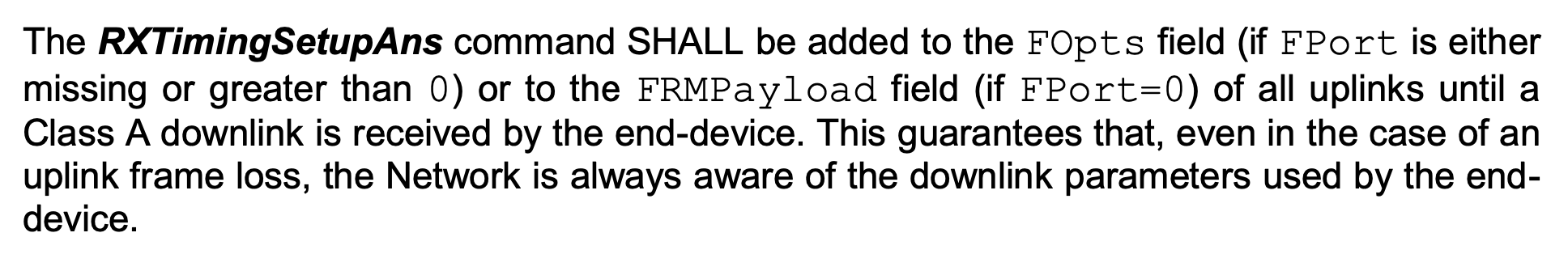 The network server does not respond to DeviceTimeRequest if the command is accompanied by a ...