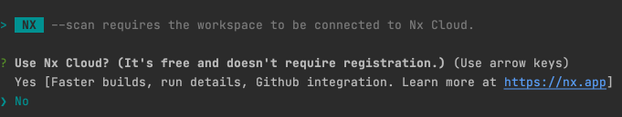 Using decorated @nrwl/nx-cloud prompts again to "Use Nx Cloud?" · Issue #4295 · nrwl/nx · GitHub