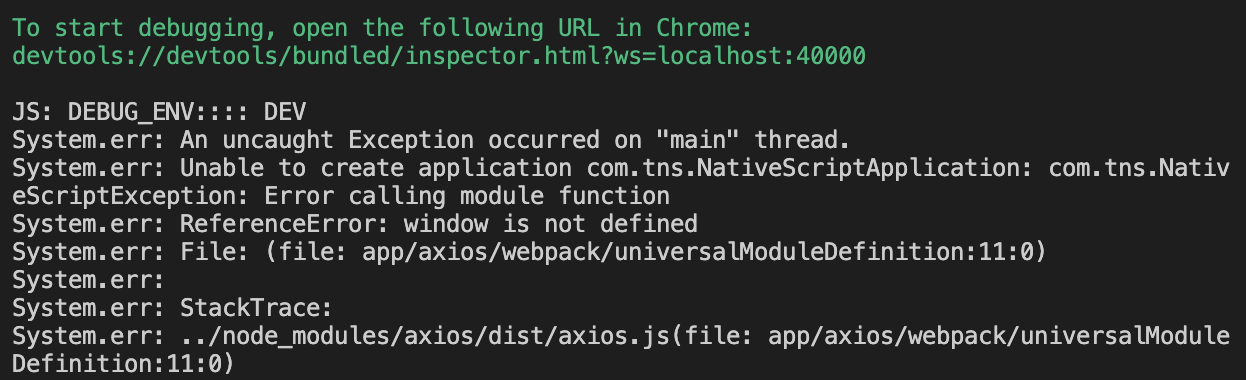 Running Nativescript App Using 0213 Throws Window Is Not Defined · Issue 4024 · Axiosaxios 4511