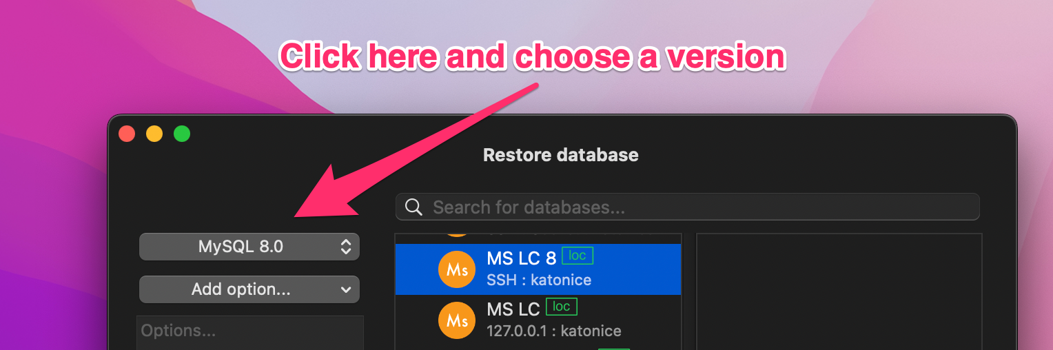 4.8.2 "Table Plus does not support restore feature in MySql" - this ...
