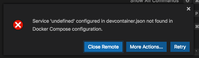 Require service when dockerComposeFile is set in devcontainer.json · Issue #487 · microsoft ...
