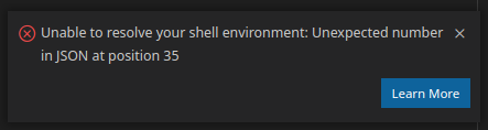 Unable to resolve your shell environment: Unexpected number in JSON at position 35 · Issue ...