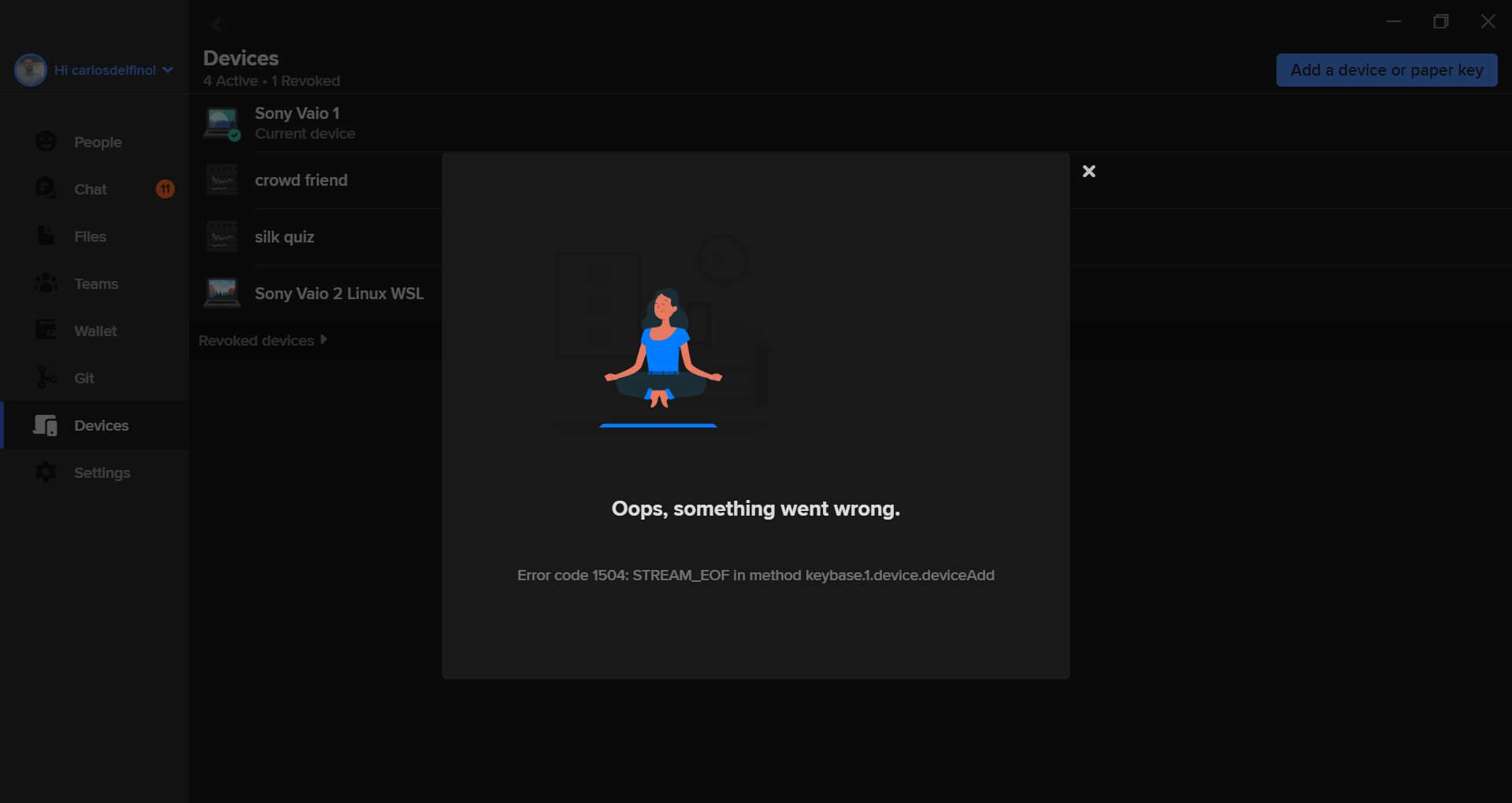 Error code 1504: STREAM_EOF in method keybase.1.device.deviceAdd · Issue #20423 · keybase/client ...