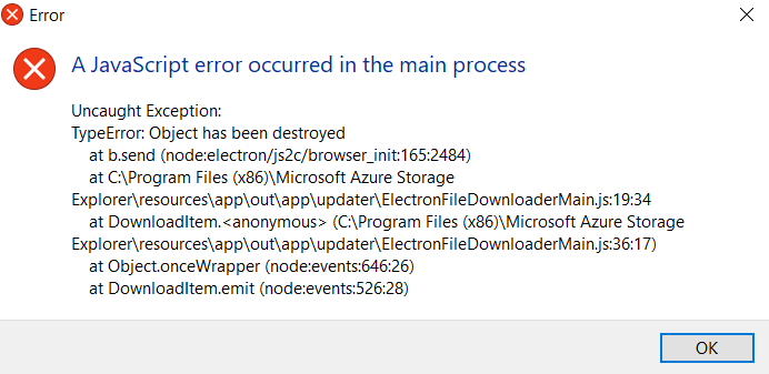Java Script error at each quit from Storage Explorer - Windows · Issue #6116 · microsoft ...
