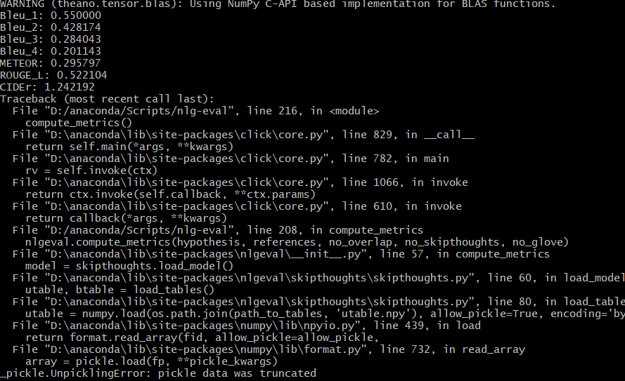 _pickle.UnpicklingError: pickle data was truncated · Issue #122 · Maluuba/nlg-eval · GitHub
