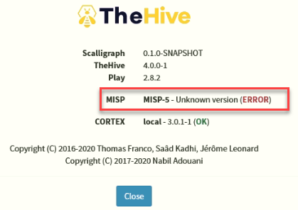 [Issue] MISP Connector [Unknown version (ERROR)] · Issue #1751 · TheHive-Project/TheHive · GitHub