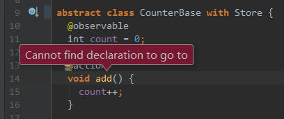 Using 'with Store', the method cannot jump · Issue #204 · mobxjs/mobx.dart · GitHub