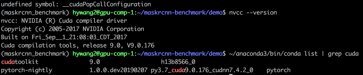 undefined symbol: __cudaPopCallConfiguration (nvcc and cuda are of the ...