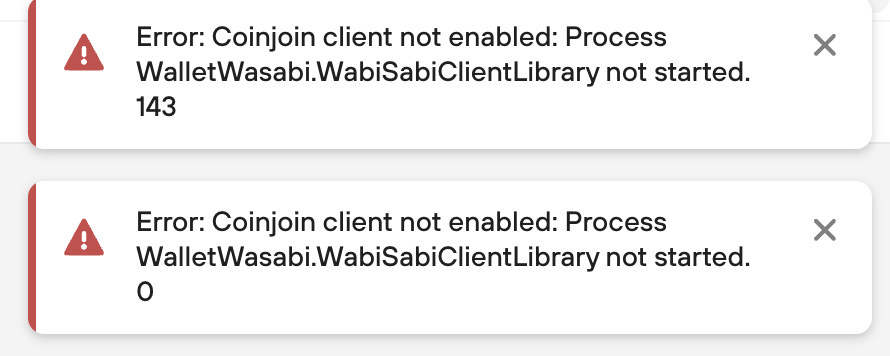 Error: Coinjoin client not enabled: Process WalletWasabi.WabiSabiClientLibrary not started ...