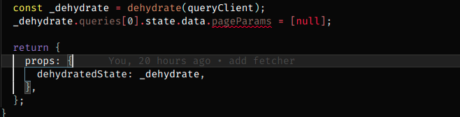 dehydratedState.queries[0].state.data.pageParams[0] in next js · Issue #1528 · TanStack/query ...