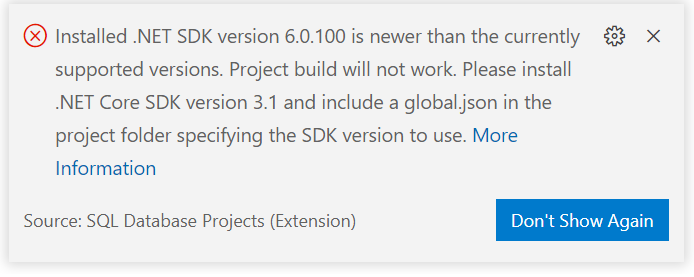 SQL Database Projects is showing unsupported .NET SDK version warning even when no sqlproj is ...