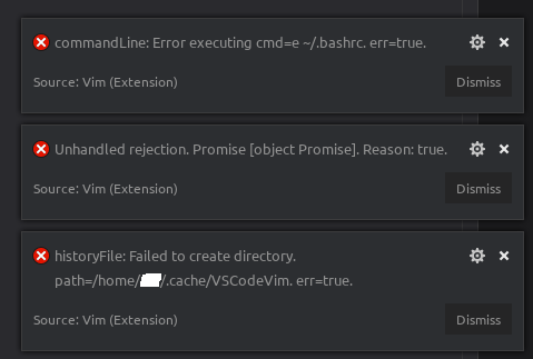 historyFile: Failed to create directory. path=/home/user/.cache/VSCodeVim. err=true. · Issue ...