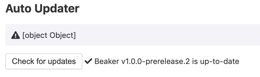 object Object in auto updater · Issue #1677 · beakerbrowser/beaker · GitHub