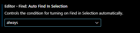 Find in Selection is broken, also Find feature keeps jumping back to ...