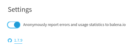 Anonymously report errors and usage statistics to balena.io - difficult to tell if on or off ...