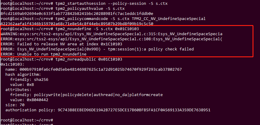 ERROR: Tss2_Sys_NV_Write(0x99D) - tpm:session(1):a policy check failed ...
