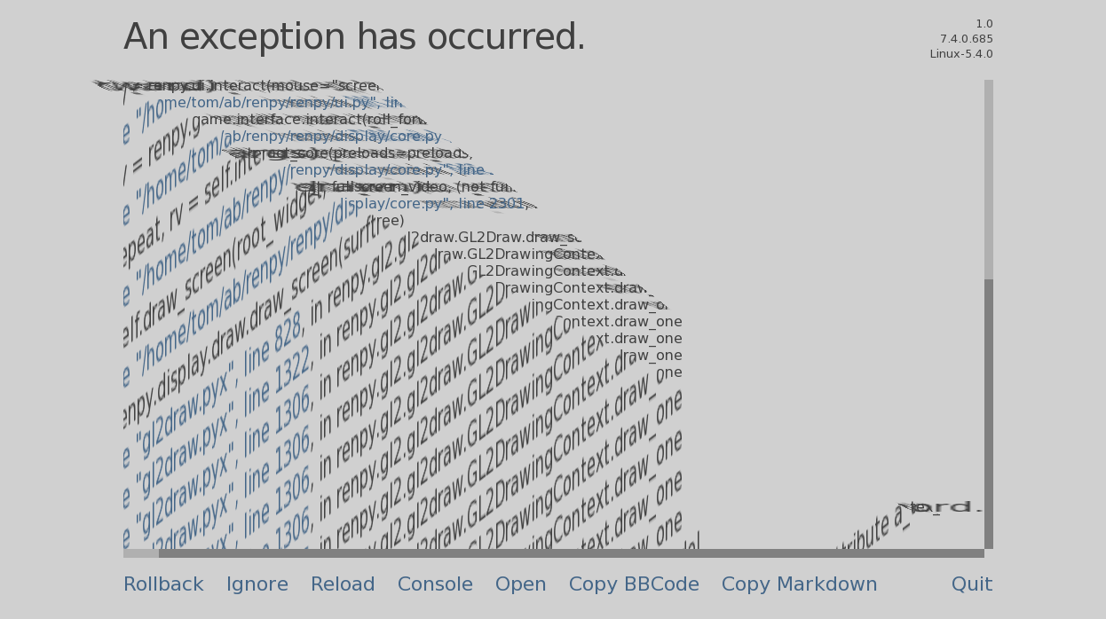 Exception display is overly awesome. · Issue #2342 · renpy/renpy · GitHub
