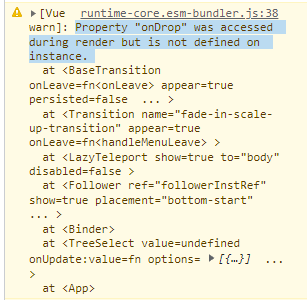 tree-select 打开时控制台提示onDrop未定义 · Issue #2740 · tusen-ai/naive-ui · GitHub