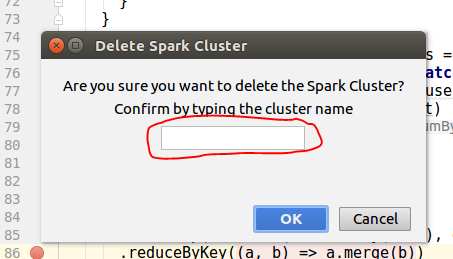 [Intellij][Spark on ADL] There should have the hint wording on input box of delete window ...