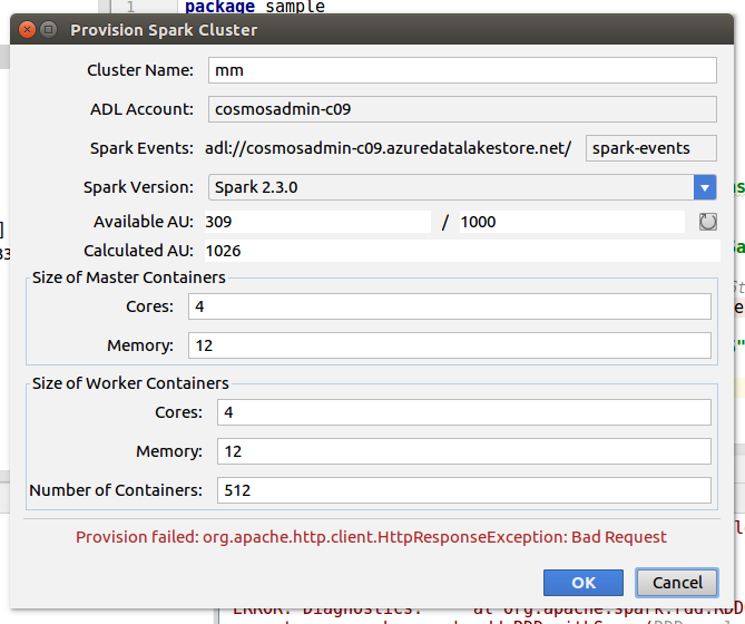 Intellij Spark On Adl Error Pop Up When Input The Max Number Of Cores And Container · Issue