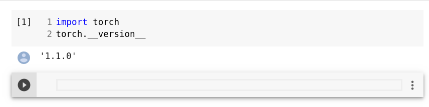 Upgrade PyTorch to v1.1.0 · Issue #531 · googlecolab/colabtools · GitHub