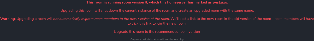 RoomUpgradeWarningBar: Unstable room version v5, upgrade to v4 · Issue ...