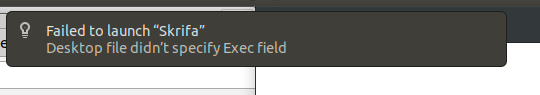 "desktop file didn't specify exec field" - Ubuntu 18.04 LTS · Issue #20 · Skrifa/Skrifa · GitHub