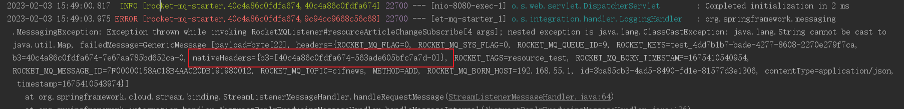 在sleuth跟踪链路的前提下,spring-cloud-starter-stream-rocketmq接收消息 header类型转换错误 · Issue #3124 · alibaba ...