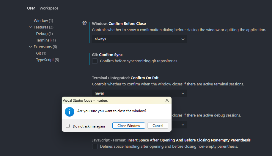 Confirm Before Close dialog shows when quitting any window · Issue ...