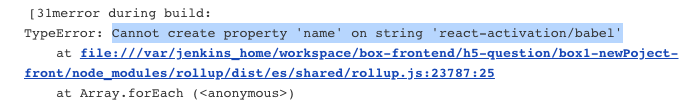 Cannot create property 'name' on string 'react-activation/babel' · Issue #261 · CJY0208/react ...