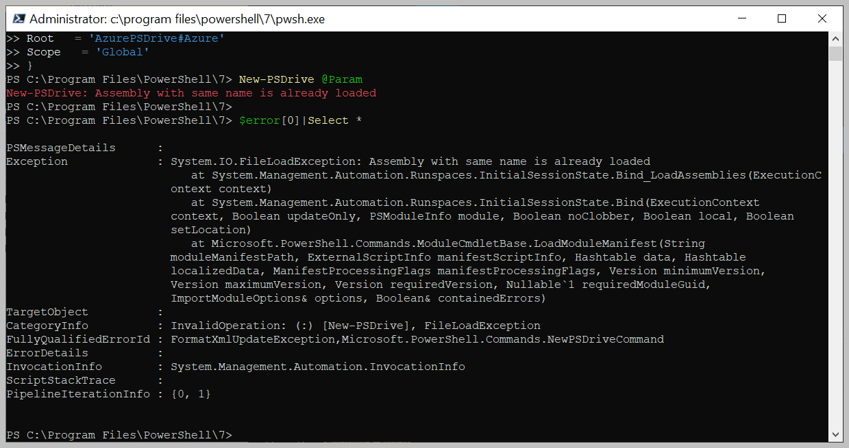 Under PWSH 7.13 fails with : New-PSDrive: Assembly with same name is already loaded · Issue #73 ...