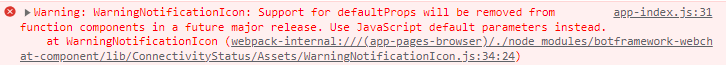 Reactwebchat Defaultprops Will Be Removed · Issue 4836 · Microsoft Botframework Webchat · Github