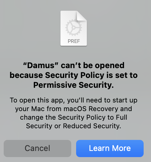 “Damus” can’t be opened because Security Policy is set to Permissive Security. - macOS · Issue ...