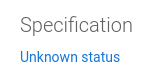 Specification "Unknown status" is overly vague when explainer and ...