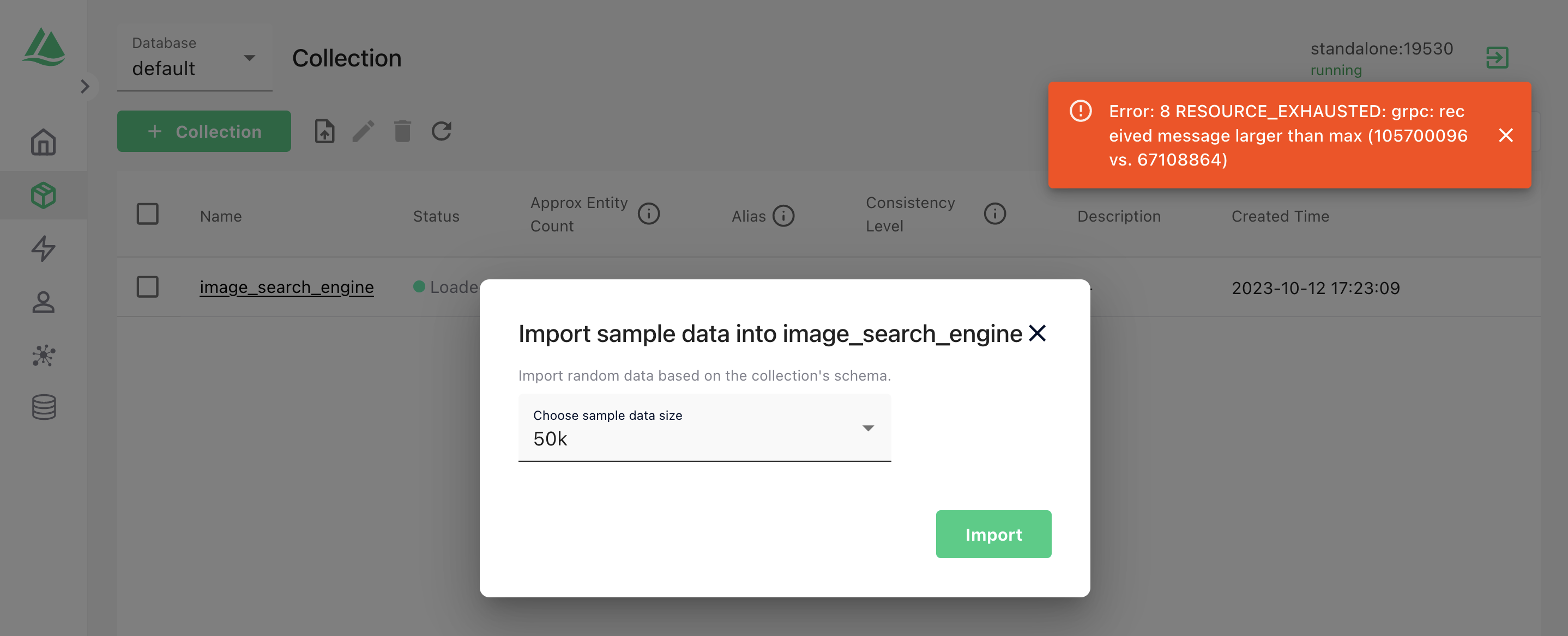 Error: 8 RESOURCE_EXHAUSTED: grpc: received message larger than max (105700096 vs. 67108864 ...
