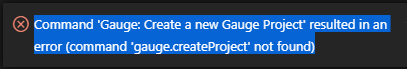 command 'gauge.createProject' not found · Issue #417 · getgauge/gauge-vscode · GitHub