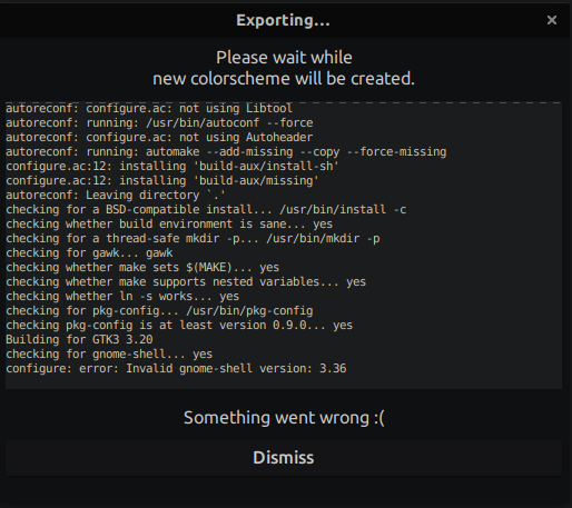 configure: error: Invalid gnome-shell version: 3.36 · Issue #430 · themix-project/themix-gui ...