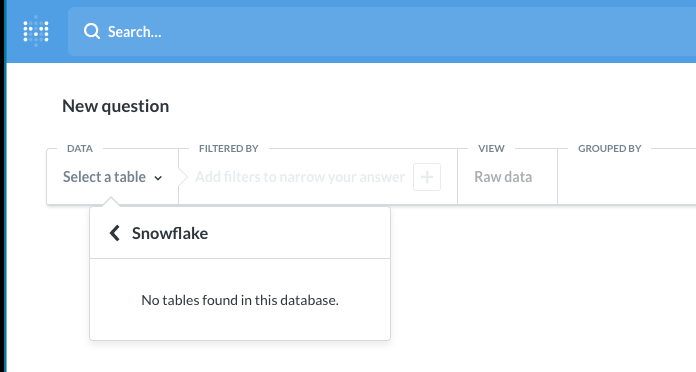 Metabase can't find Snowflake tables · Issue #8864 · metabase/metabase · GitHub