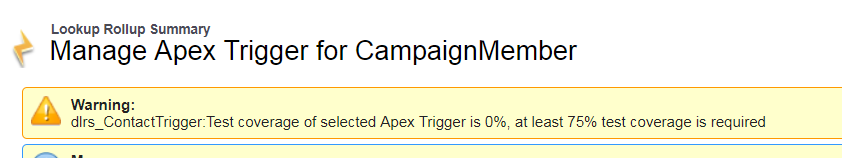 Issue Deploying CampaignMember Trigger · Issue #683 · SFDO-Community/declarative-lookup-rollup ...