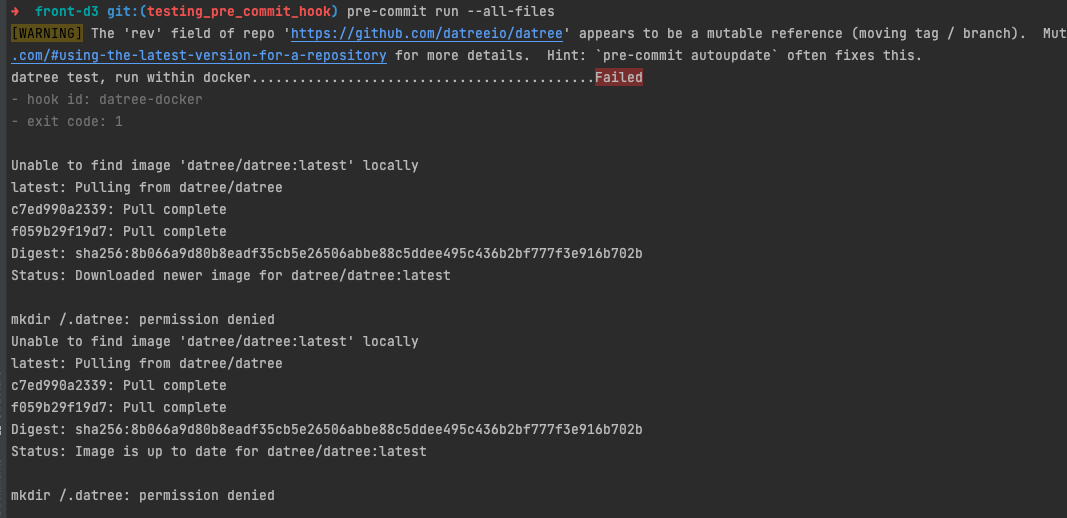 pre-commit I got an error "mkdir /.datree: permission denied" · Issue #779 · datreeio/datree ...