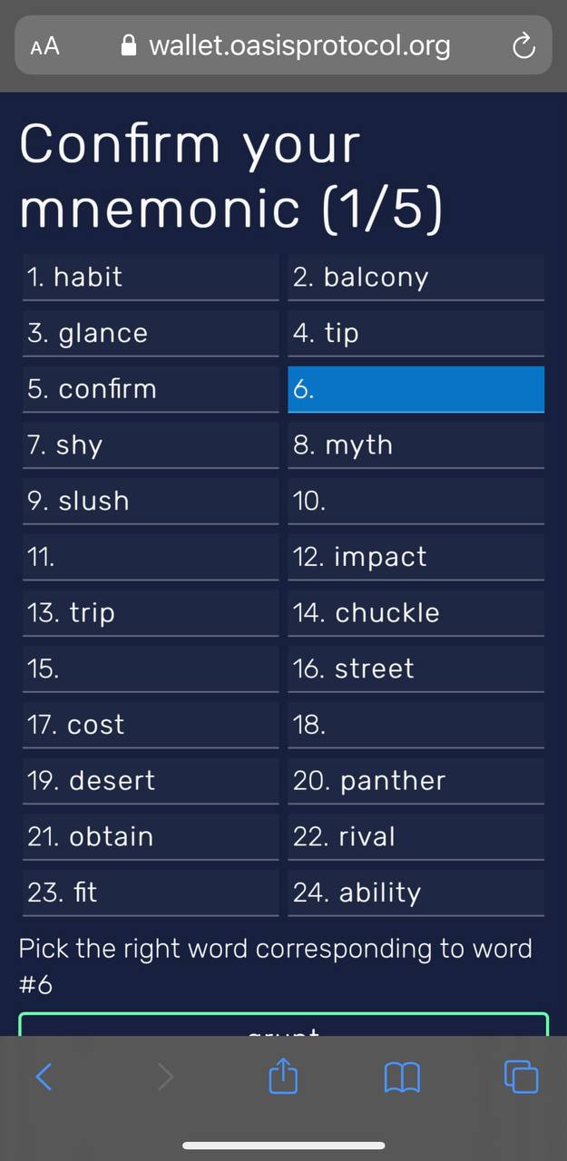 Can't scroll down to confirm mnemonic words. · Issue #289 · oasisprotocol/wallet · GitHub