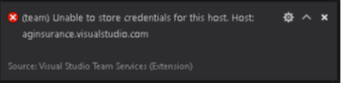 (Team)Unable to store credentials for this Host: · Issue #396 · microsoft/azure-repos-vscode ...