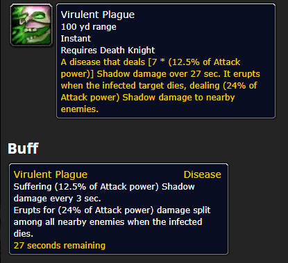 Virulent Plague tooltip is innaccurate · Issue #463 · SimCMinMax/WoW-BugTracker · GitHub